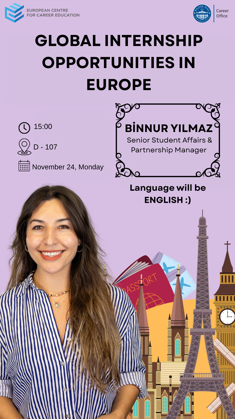 GLOBAL INTERNSHIP OPPORTUNITIES IN EUROPE | KHAS Kariyer Ofisi